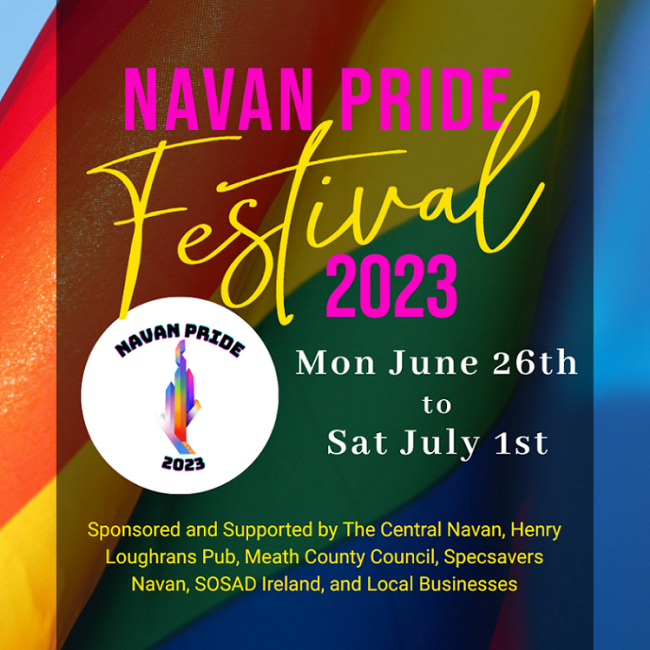 Navan Pride Festival 2023, 26 June - 1 July | The Wheel